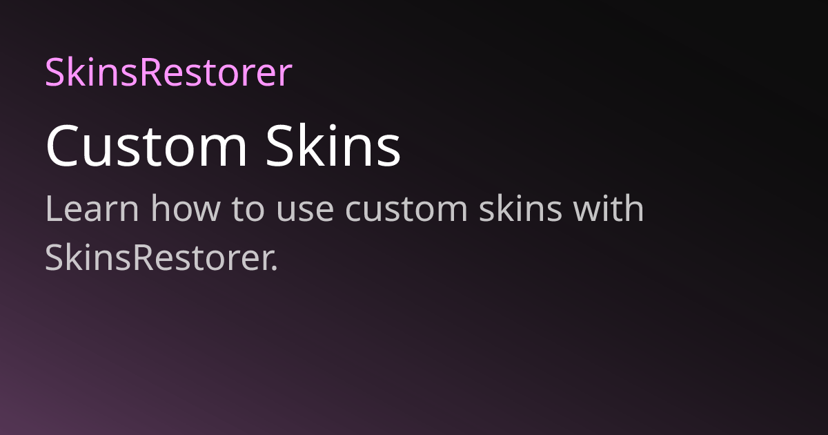 Custom Skins - SR